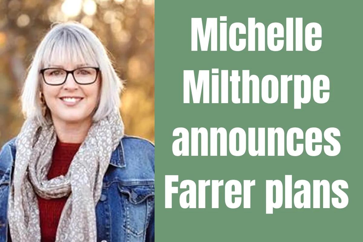 Independent Michelle Milthorpe to contest Federal seat of Farrer